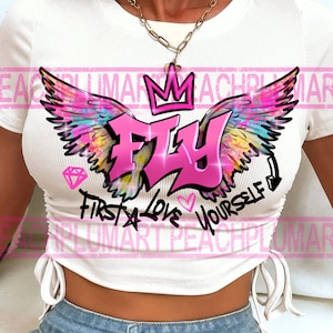 First Love Yourself Png, Fly Png, Fly Girl Png, Urban Graffiti ...