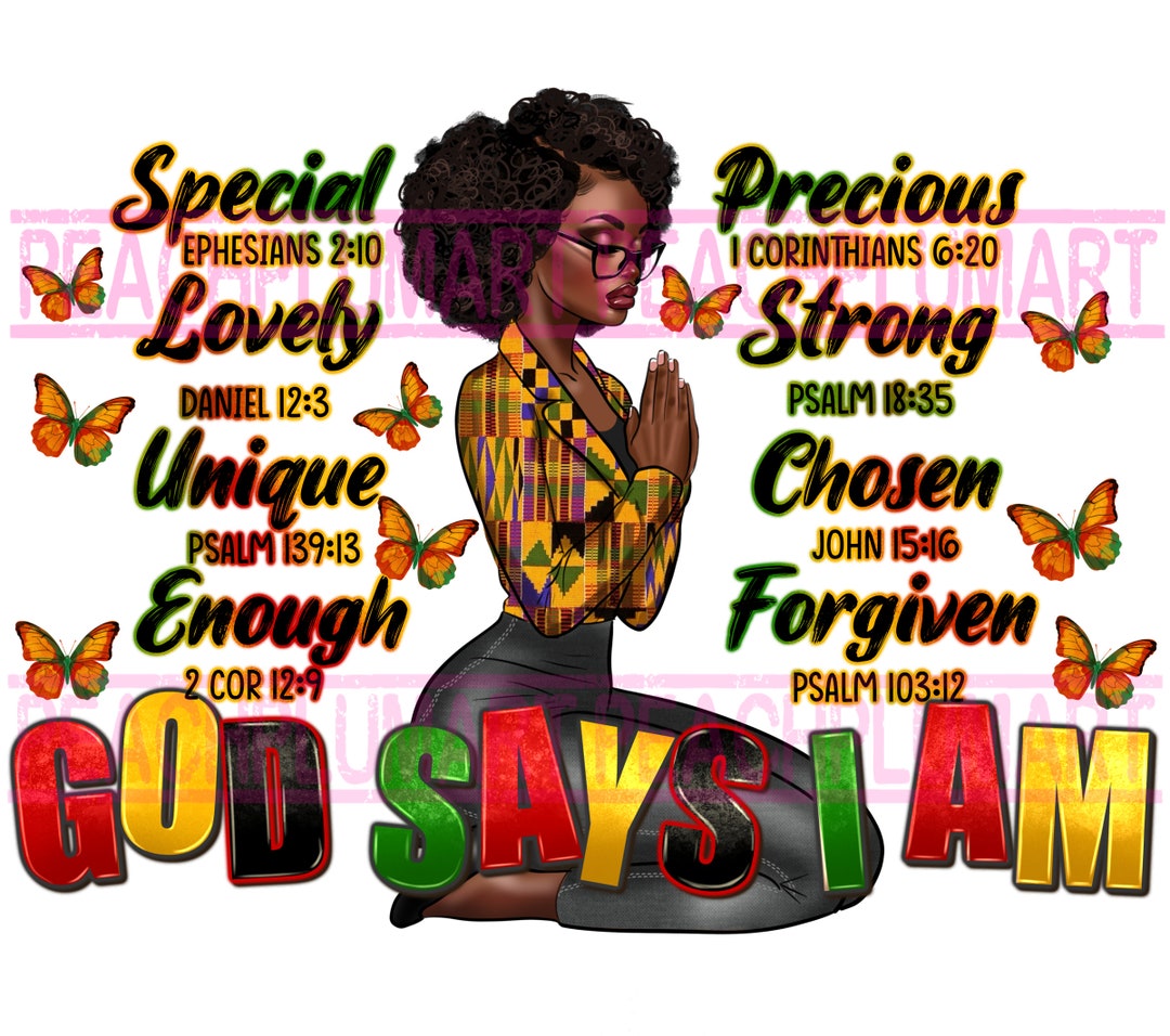 Christian Juneteenth Png, Juneteenth God Says I Am Png, Juneteenth ...