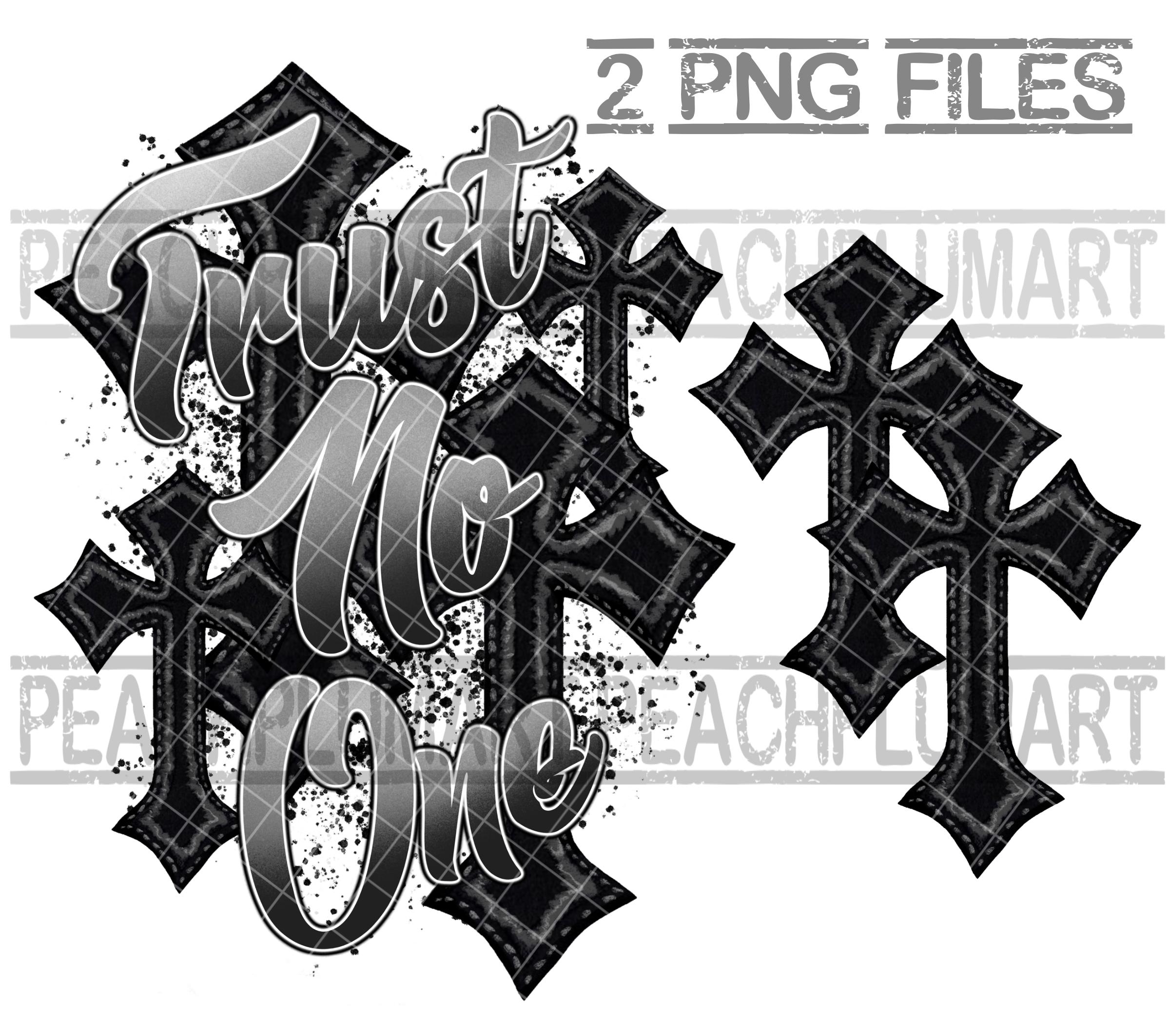 Trust No One Graffiti Png, Urban Png Sublimate Designs, Cross Design ...