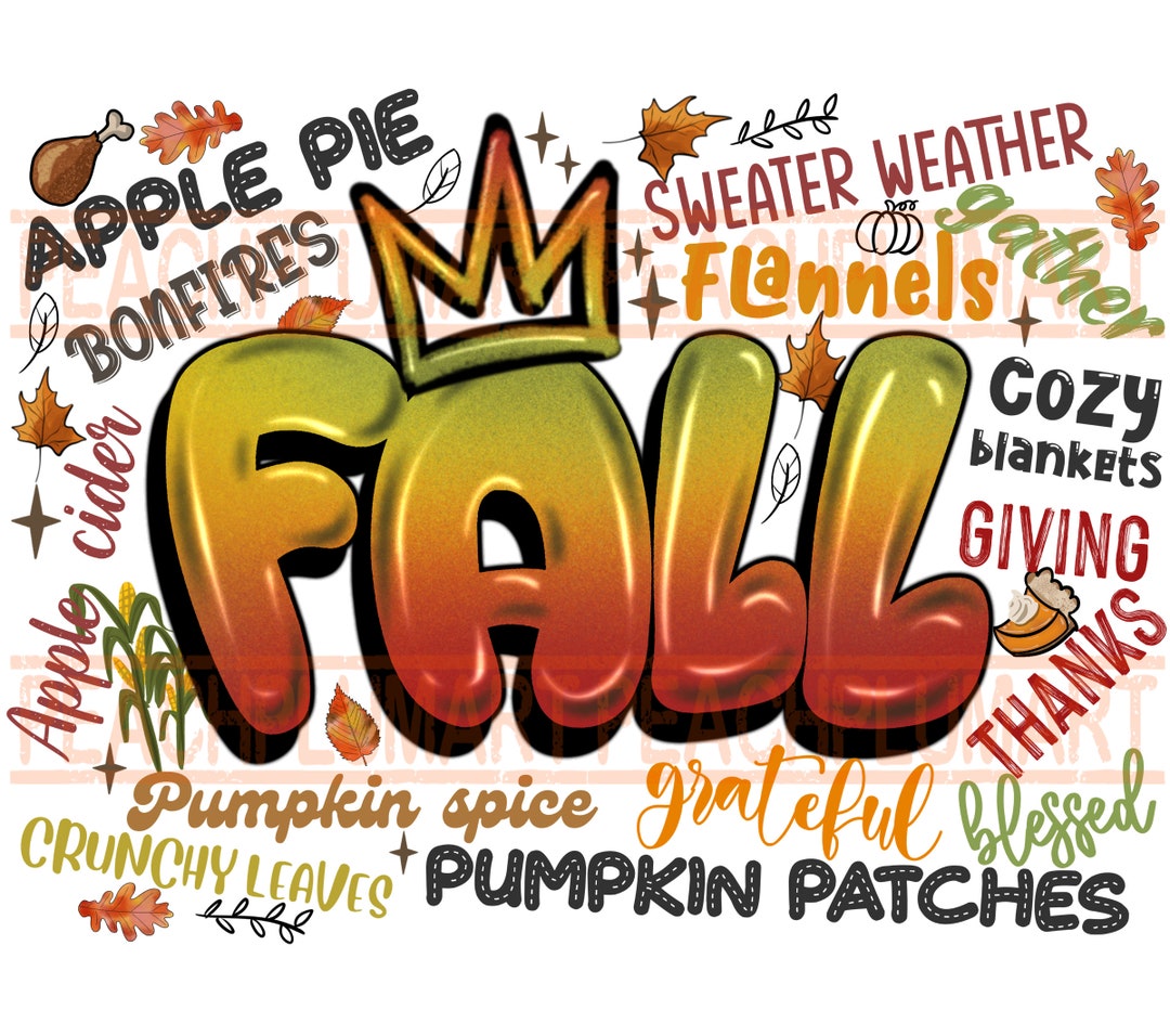 Fall Graffiti Png, Fall Png Sublimation Design Download, Pumpkin Season ...