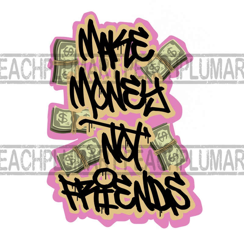 Make Money Not Friends Hoodie - Etsy