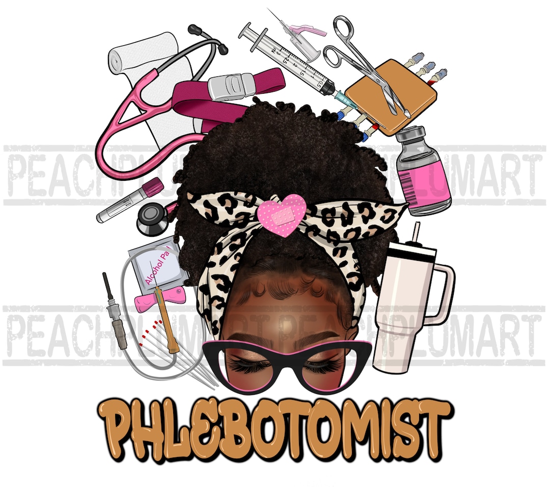 Phlebotomist Afro Messy Bun Png, Phlebotomist Png, Sublimation Design ...