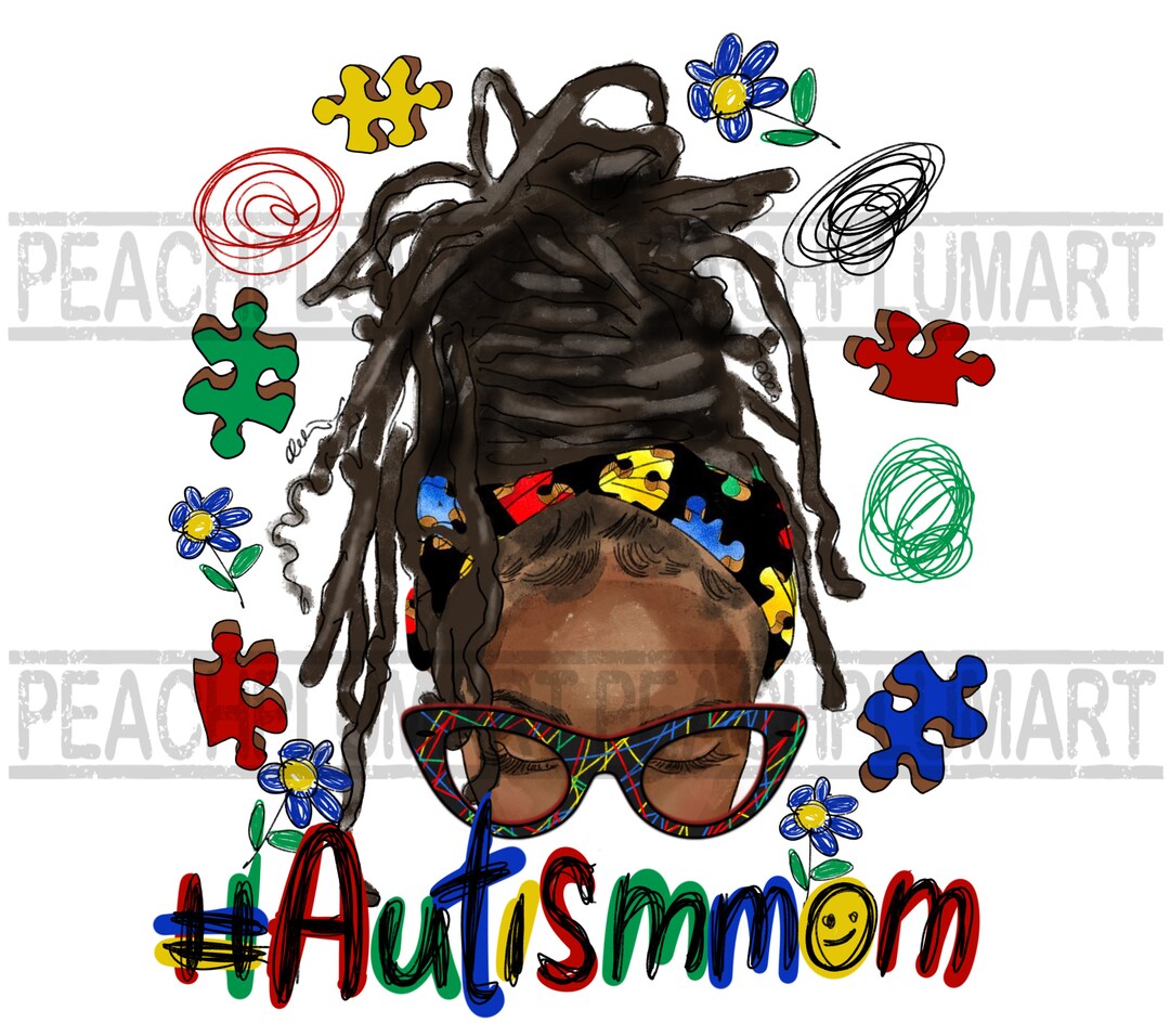 Autism Mom Png, Black Autism Mom Png, Black Messy Bun Autism Mom Png ...