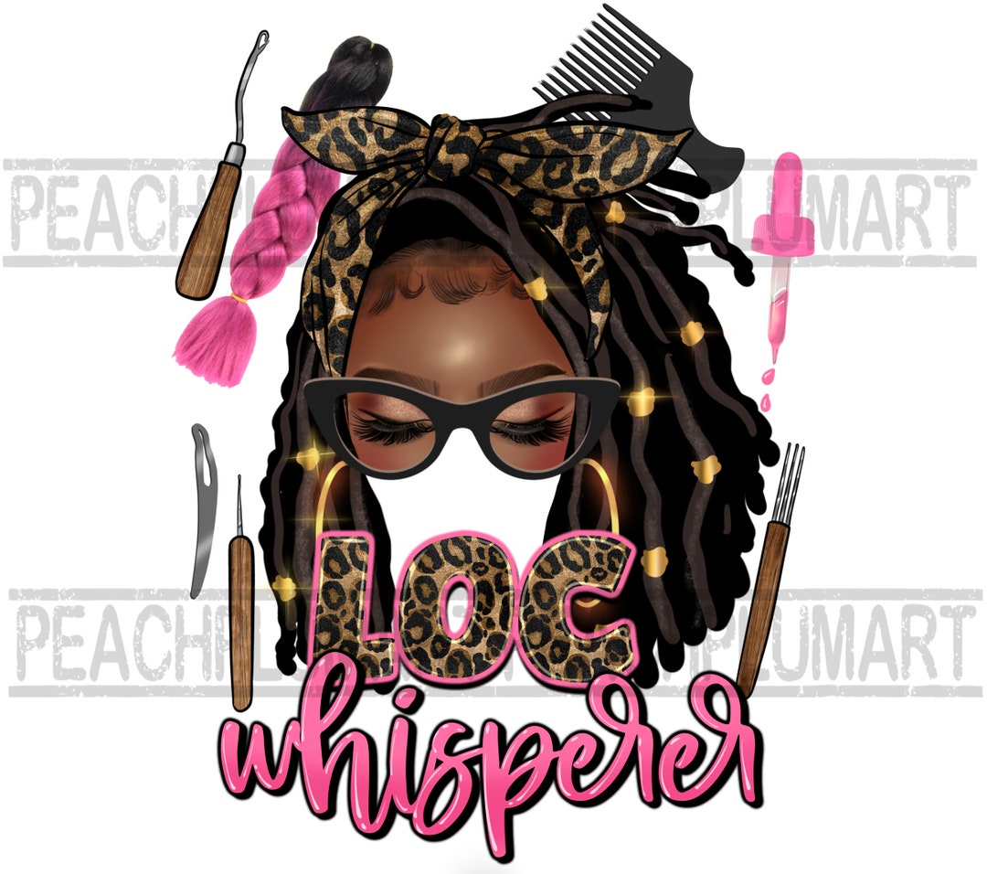 Loc Whisperer Png Sublimation, Hair Stylist Afro Messy Bun Png, Hair ...
