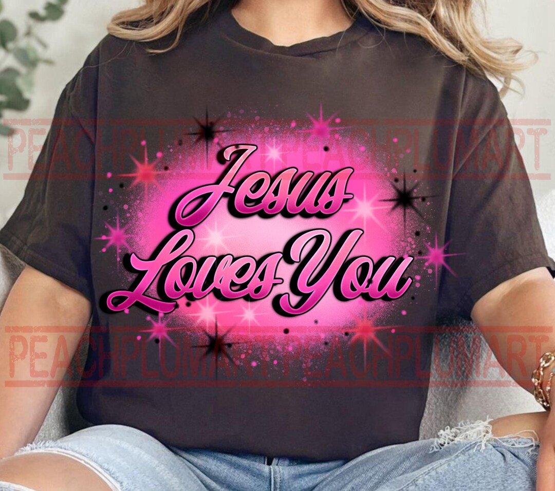 Jesus Loves You Png, Airbrush Jesus Loves You Png, Valentines Day Jesus ...
