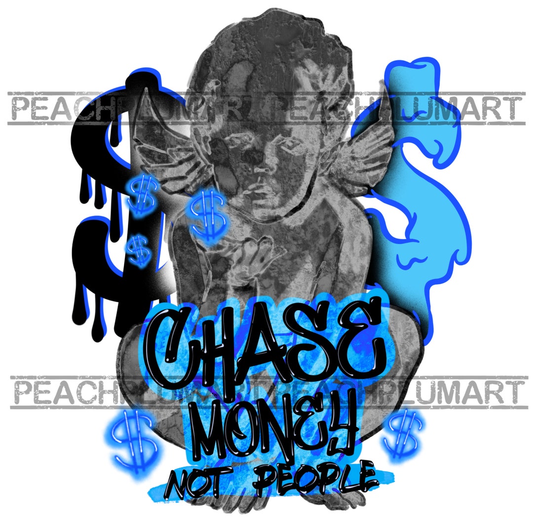 Chase Money Not People Png, Chase Money Not People Svg, Hustle Angel ...