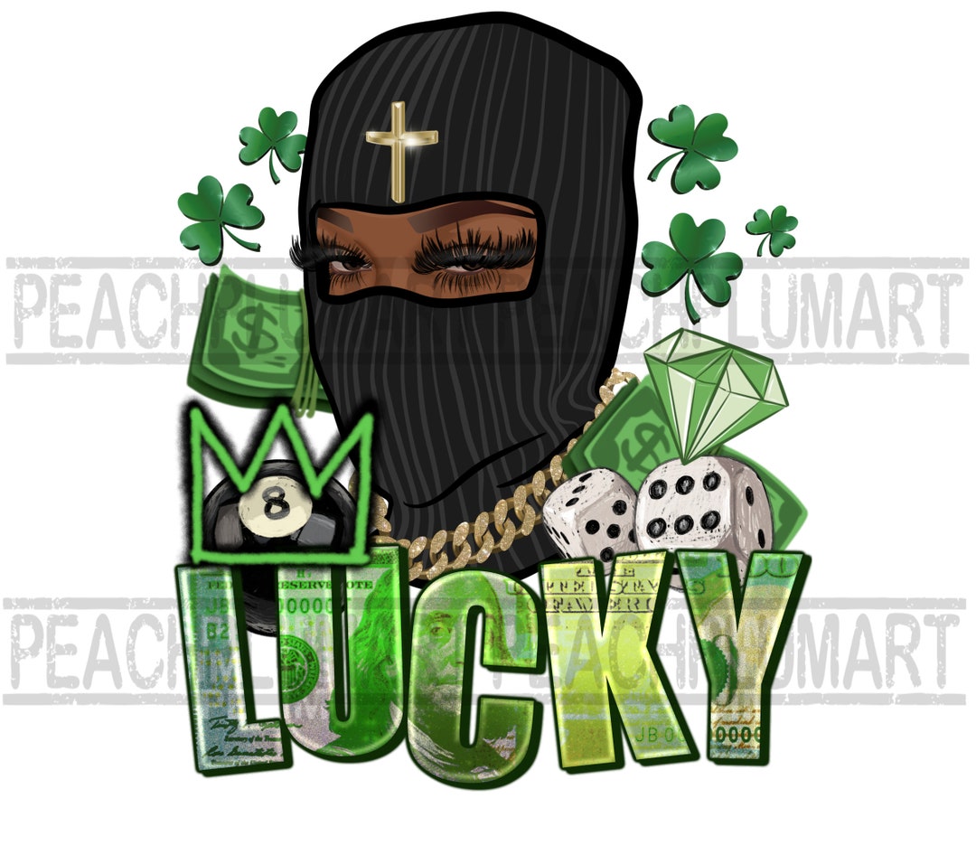 St Patrick’s Day Sublimations, Lucky Png, Lucky Gangster Png, Ski Mask ...