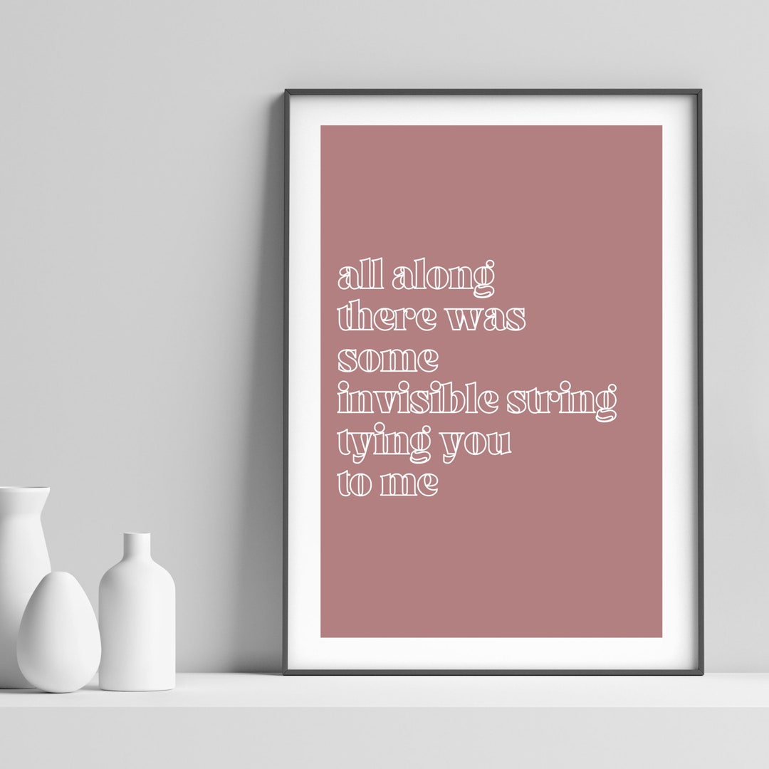 Taylor Swift Invisible String Lyric Quote | Digital Wall Art Print ...