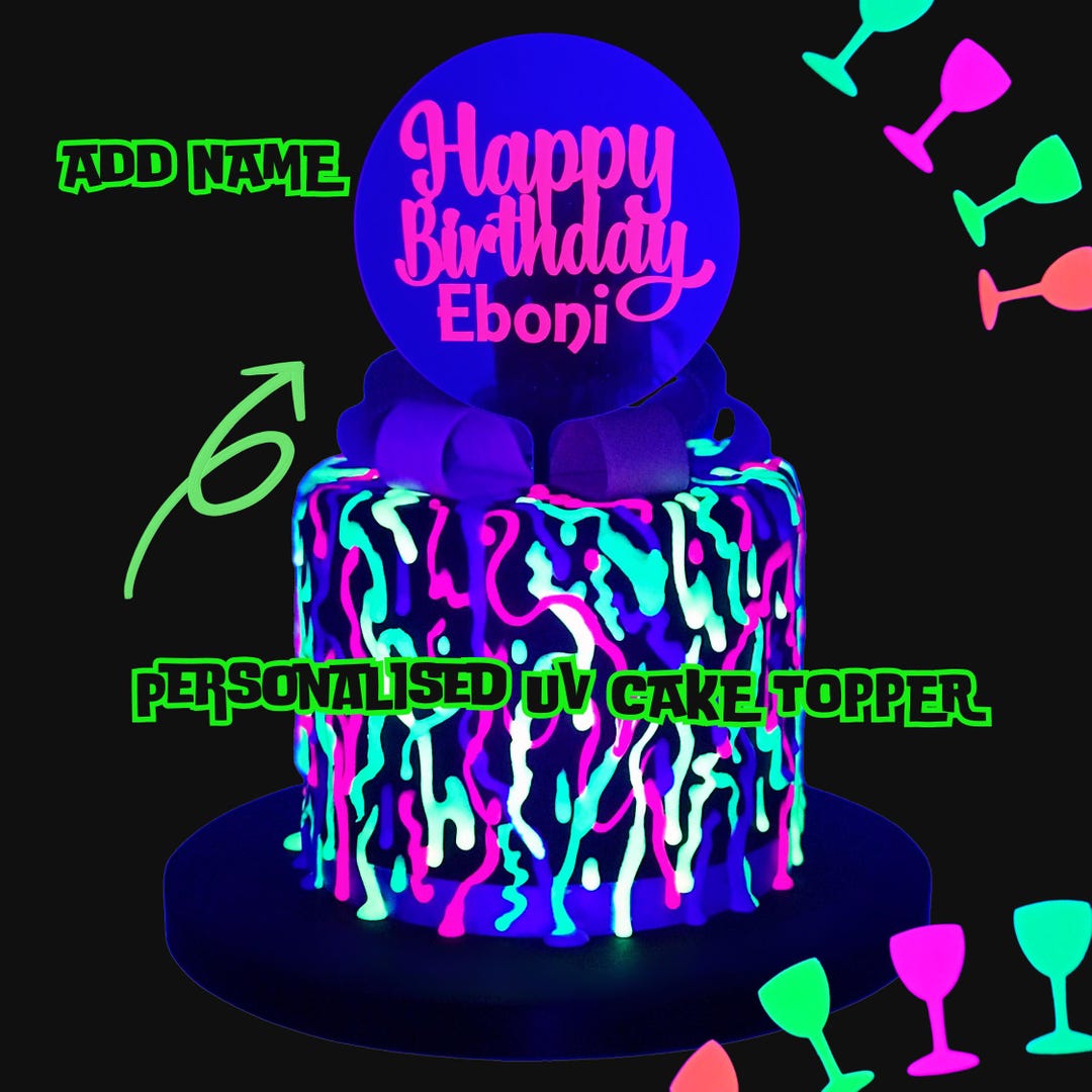 UV Glow Party Cake Topper, Neon Birthday Cake Topper, Neon Cake Décor ...