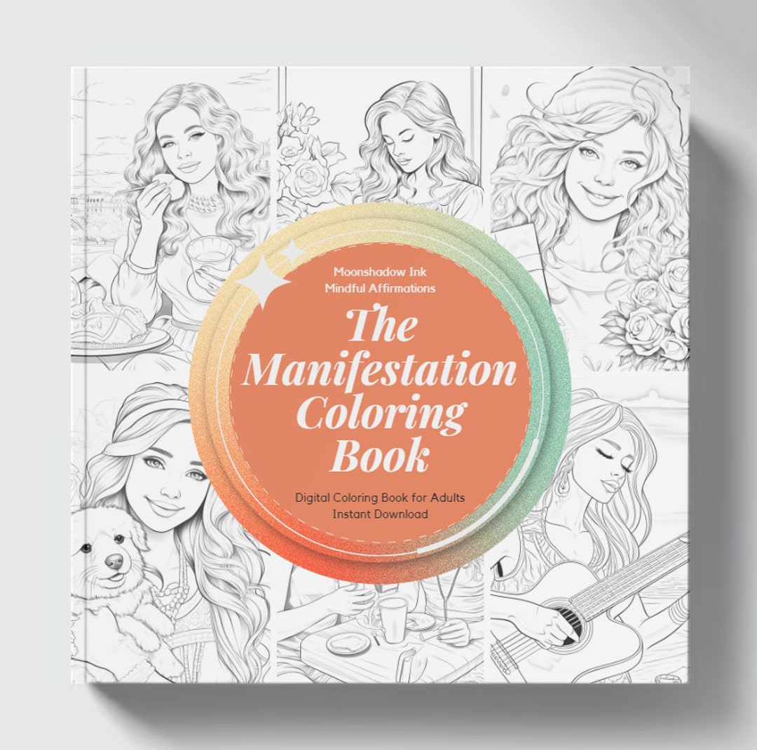 The Manifestation Coloring Book, Mindful Affirmations Coloring Book ...