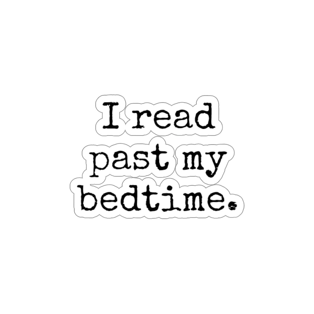 I Read Past My Bedtime Die-cut Sticker - Etsy