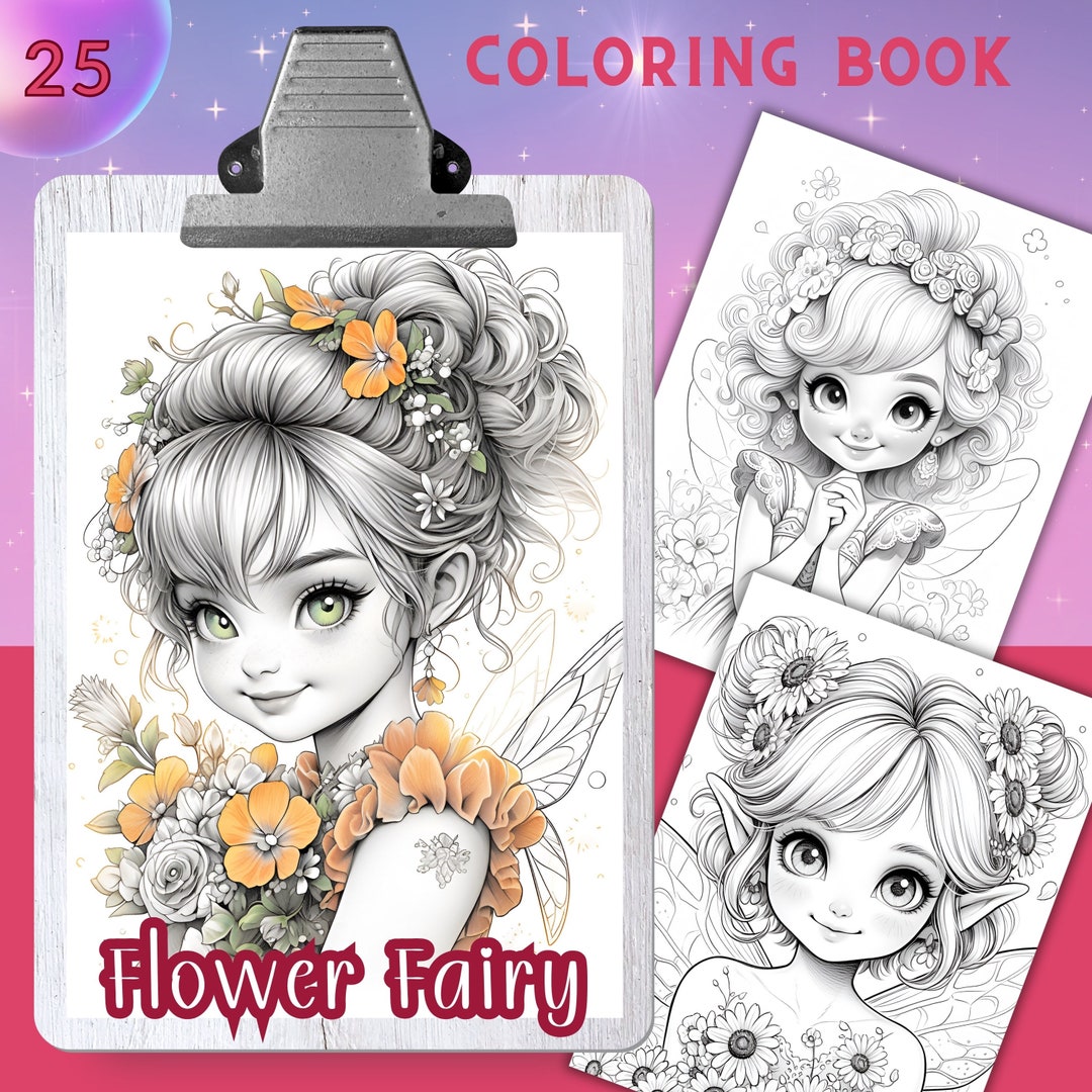 FLOWER FAIRY - 25 Coloring Pages, Coloring Book for Adults and Kids ...