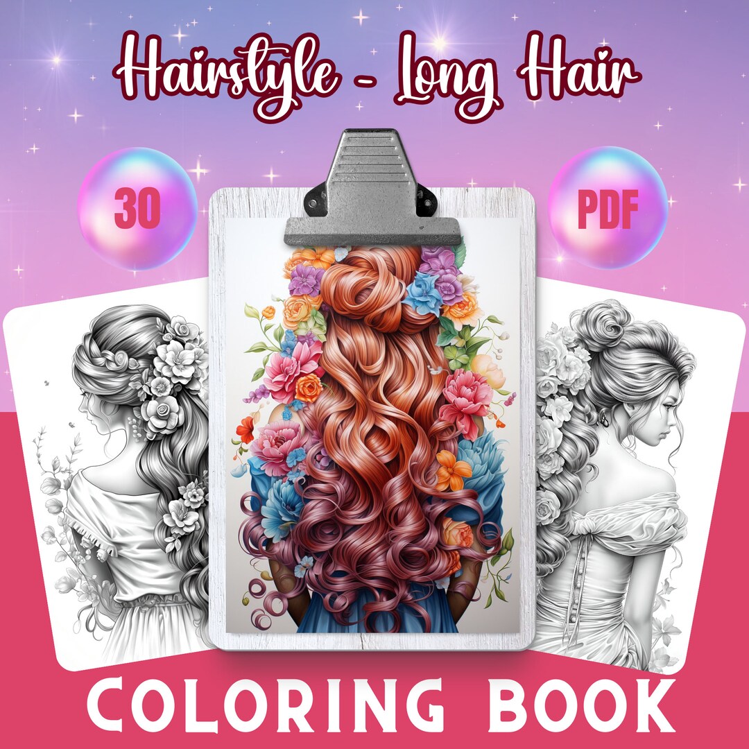 HAIRSTYLE Long Hair, 30 Coloring Pages, Coloring Book for Adults and ...