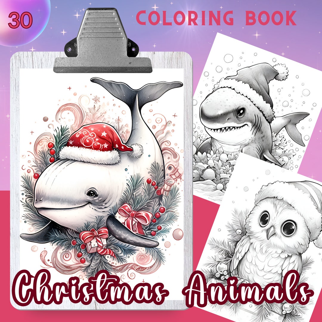 CHRISTMAS ANIMALS Coloring Book, 30 Coloring Pages for Adults and Kids ...