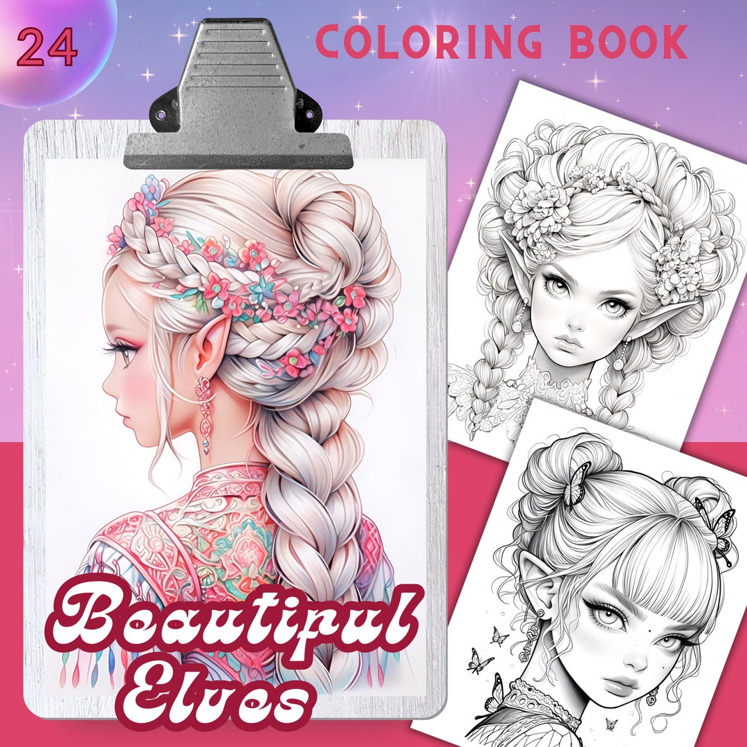 BEAUTIFUL ELVES - 24 Coloring Pages, Coloring Book for Adults and Kids ...