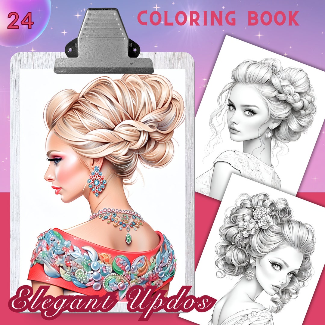 ELEGANT UPDOS - 24 Coloring Pages, Coloring Book for Adults and Kids ...