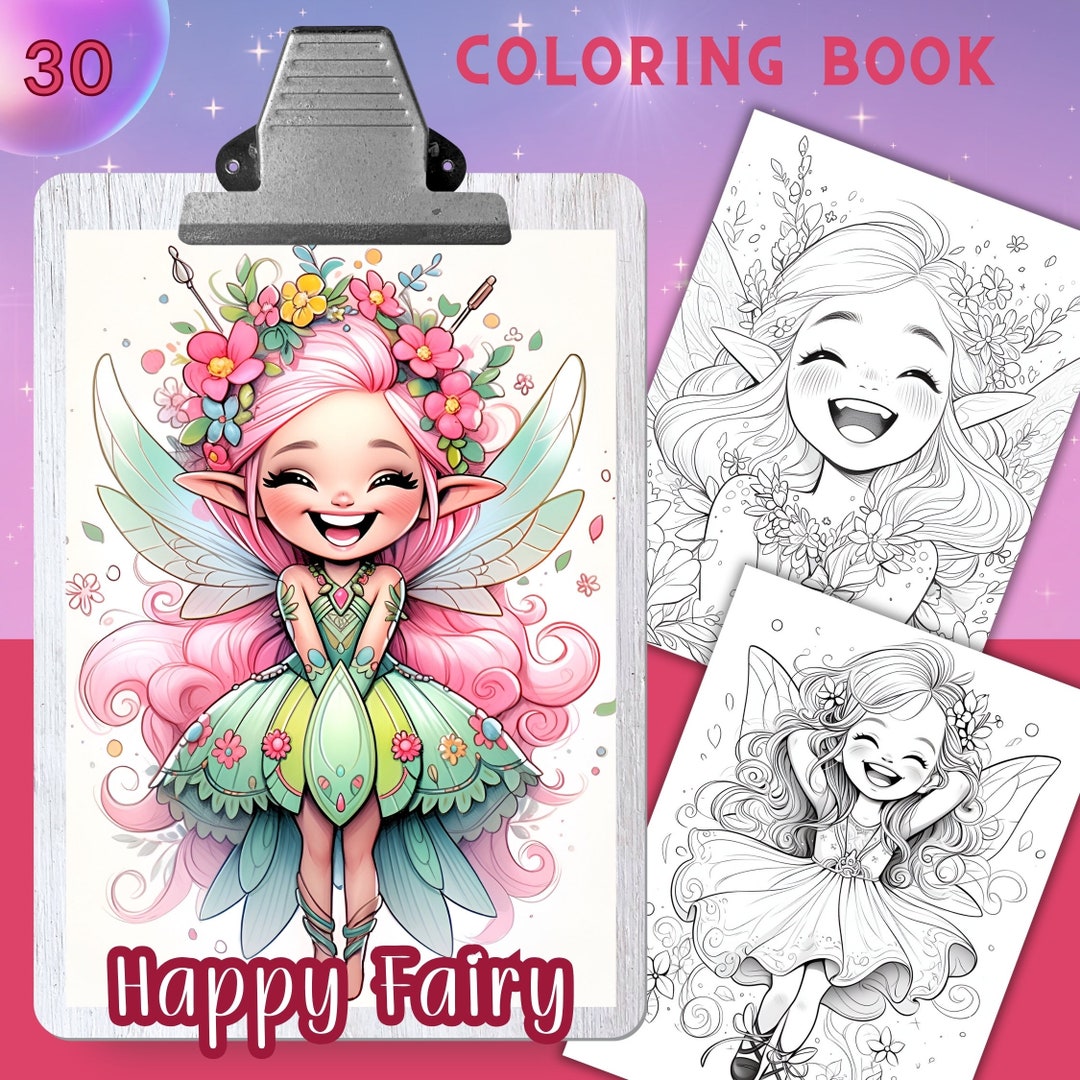 HAPPY FAIRIES - 30 Coloring Pages, Coloring Book for Adults and Kids ...