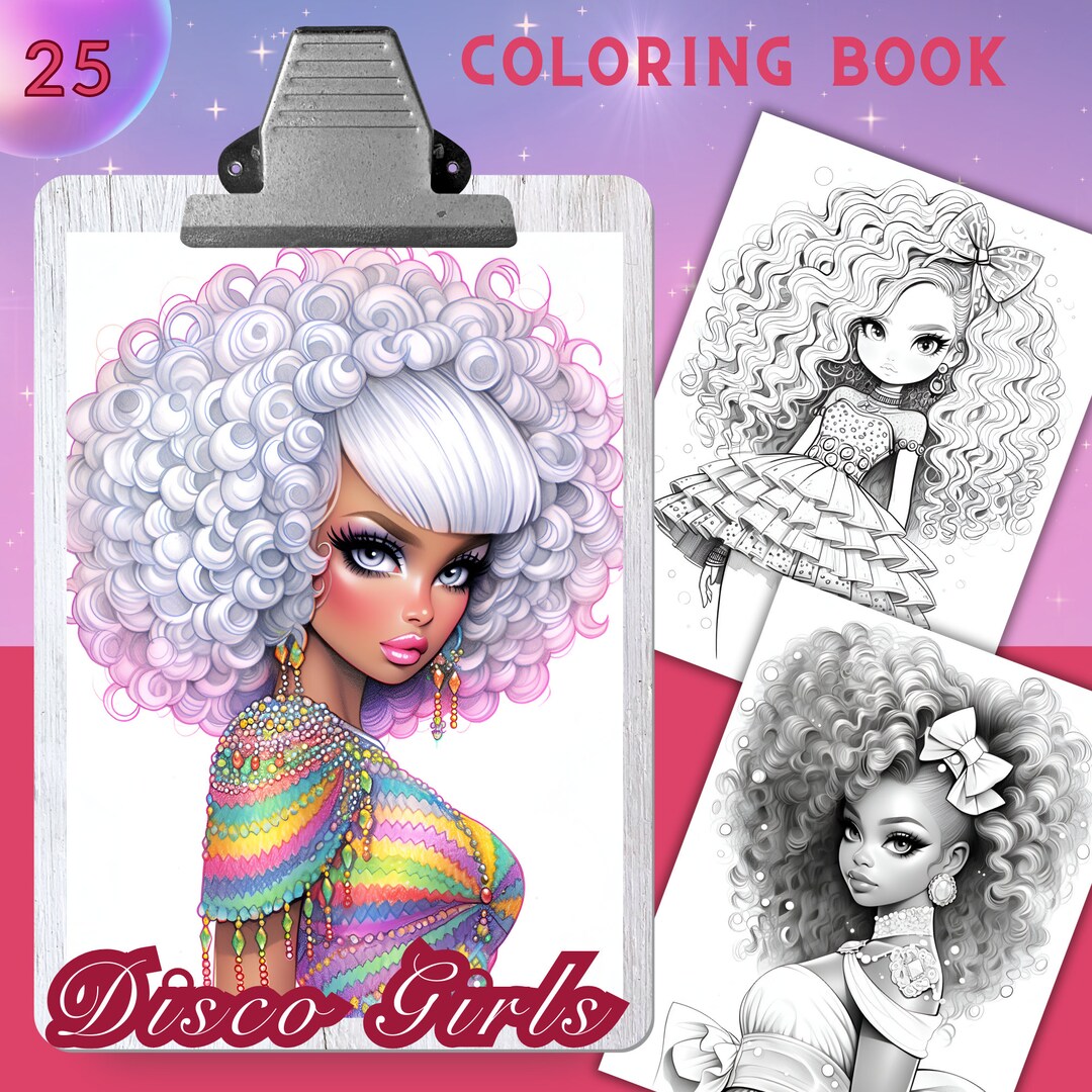 DISCO GIRLS Coloring Book, 25 Coloring Pages for Adults and Kids ...
