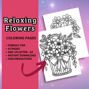 43 Coloring Pages, RELAXING FLOWERS, Coloring Book for Adults and Kids ...