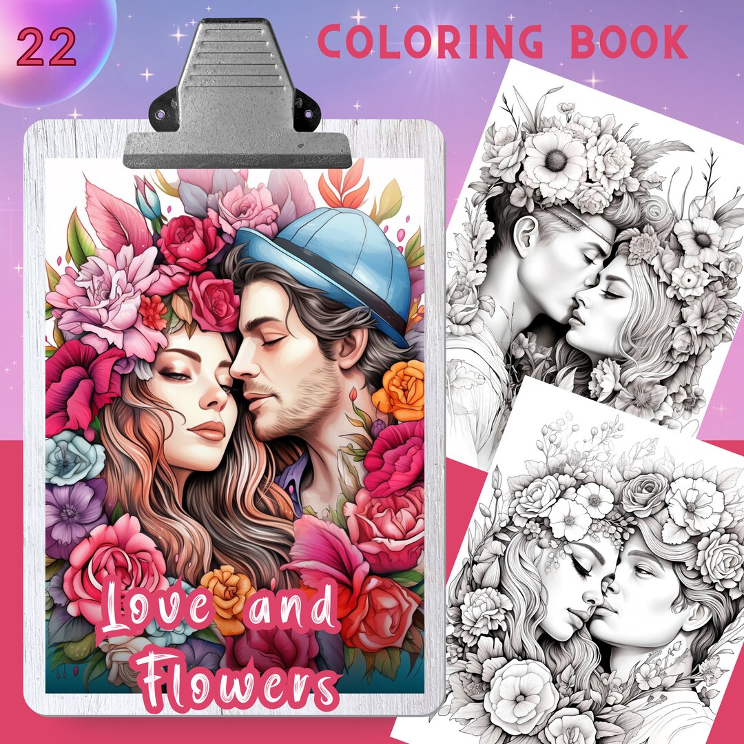 Love and Flowers, 22 Coloring Pages, Coloring Book for Adults and Kids ...