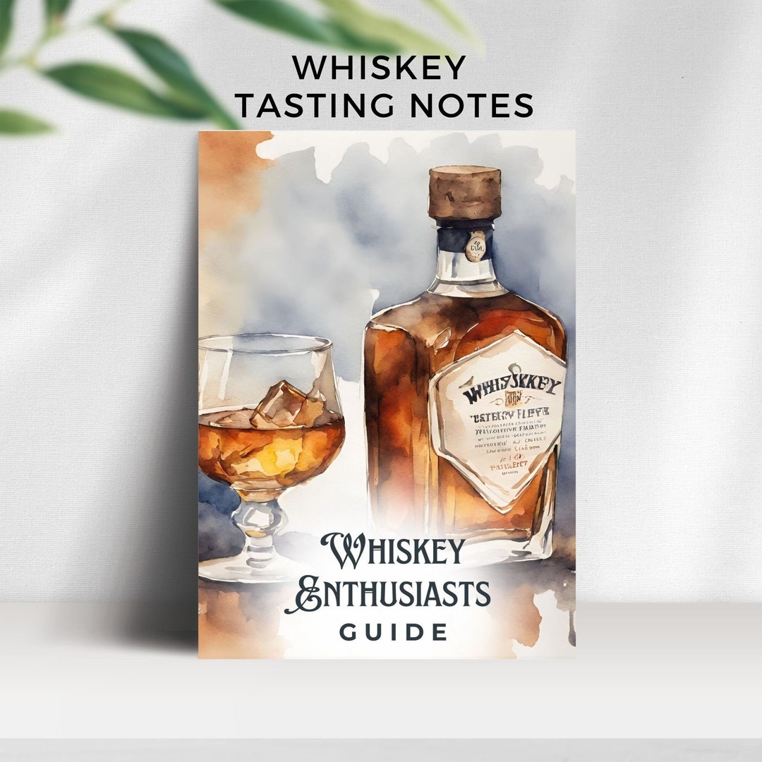 Whiskey Tasting Notes Whiskey Tasting Party Whiskey Tasting Guide ...