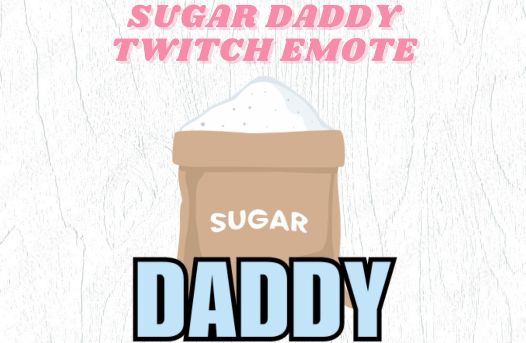 SUGAR DADDY Twitch Emote / Twitch Emotes / Twitch Stream / Discord ...