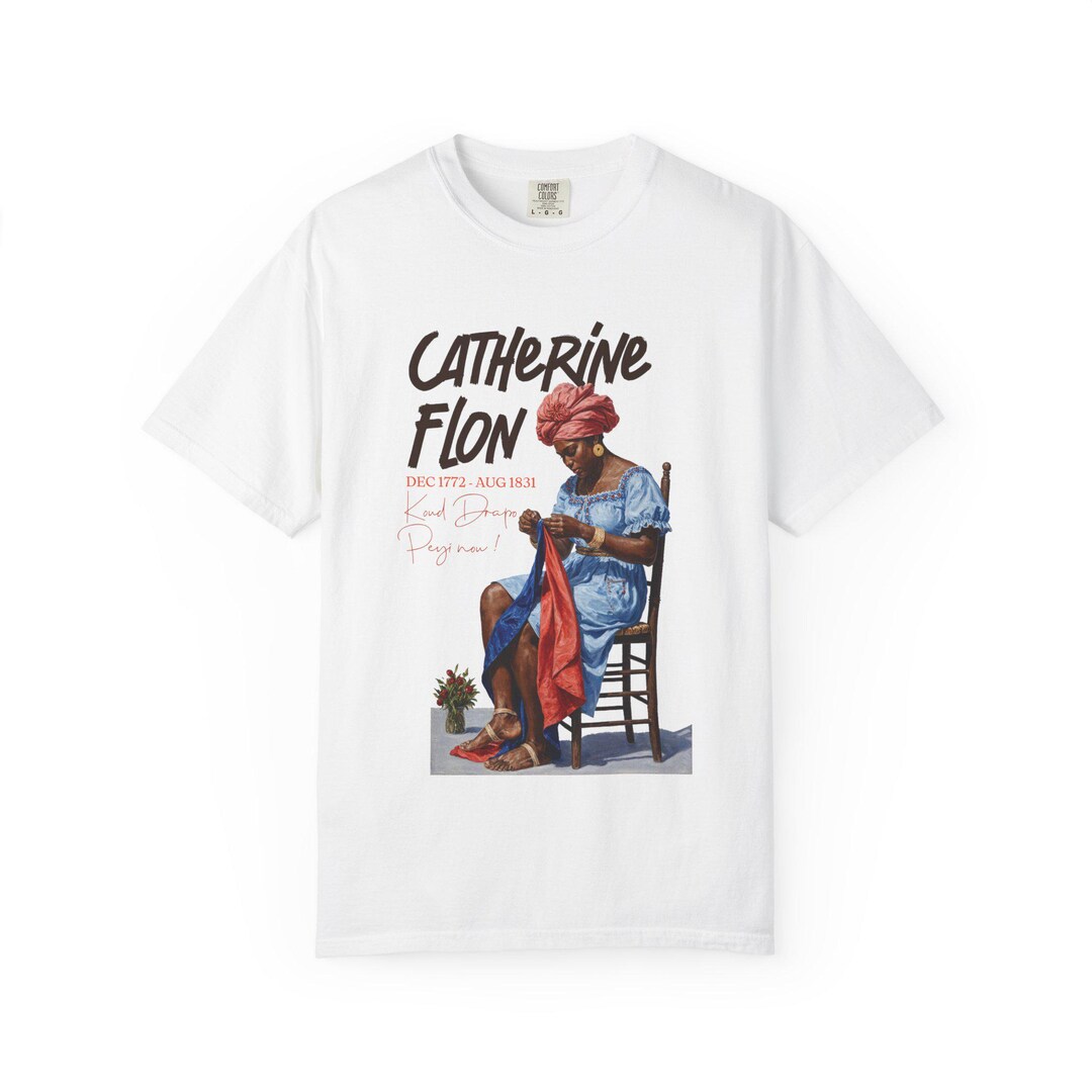 Catherine Flon Sewn in Freedom Oversize Tee Haitian Heritage Series ...