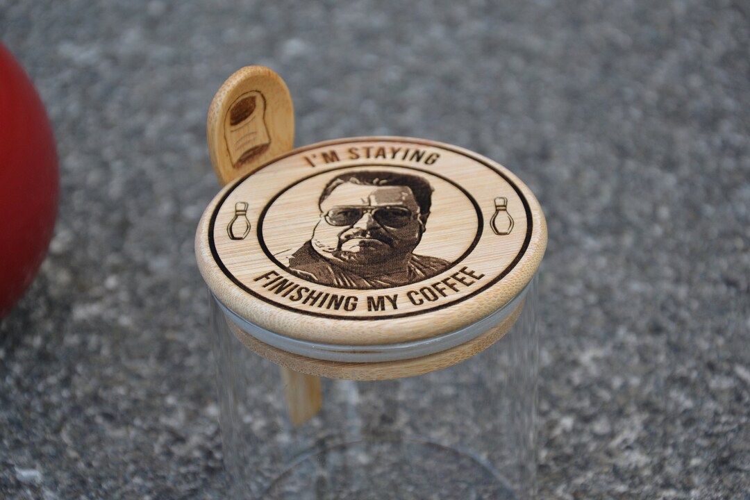 Walter Sobchak - I'm Staying Finishing My Coffee - Coffee Storage Jar ...