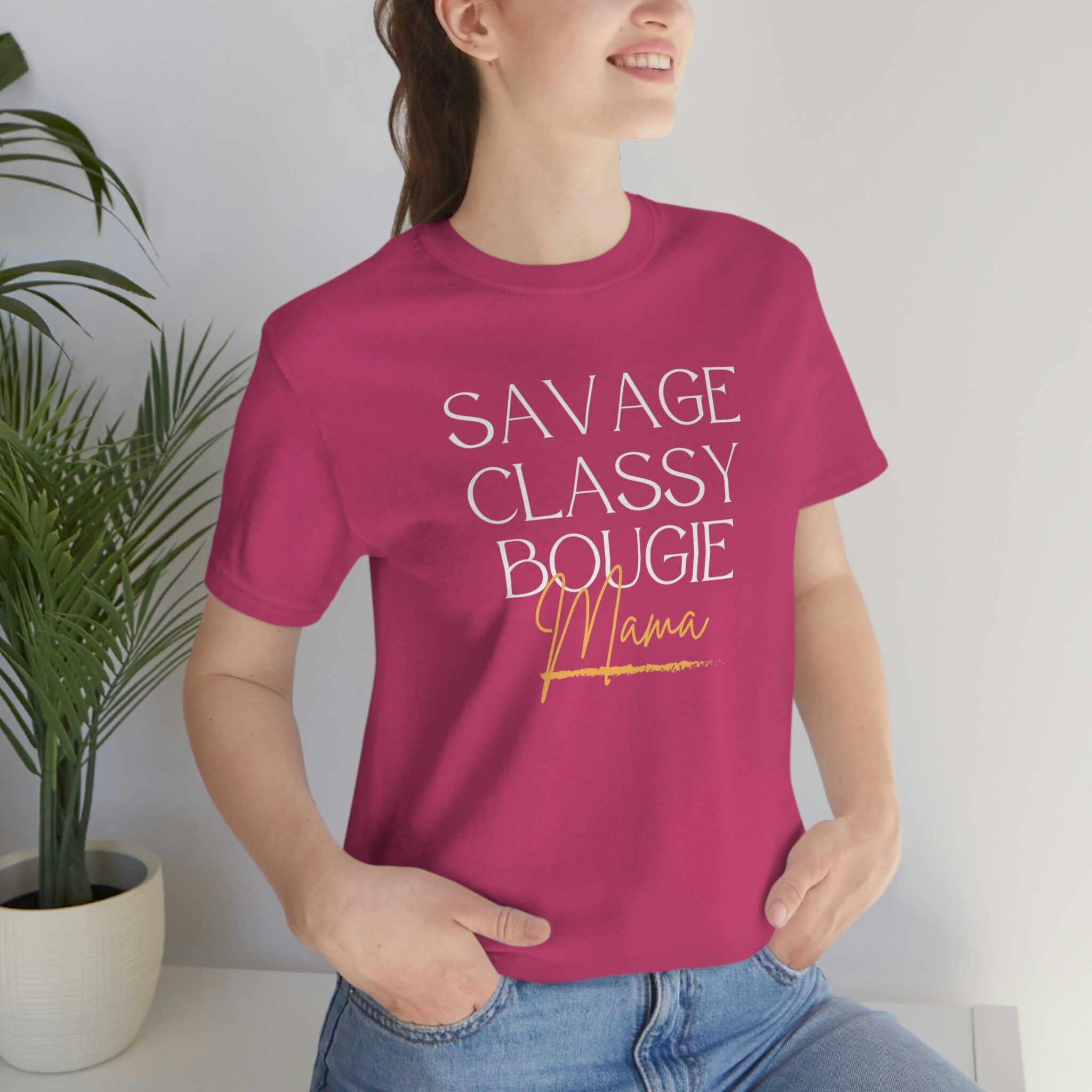 Savage Classy Bougie Mama T-shirt, Women Shirt, Savage T-shirt, Bougie ...