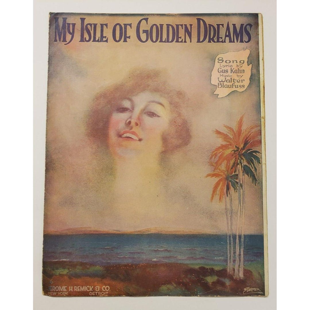 My Isle of Golden Dreams Antique Sheet Music 1919, Gus Kahn, Hawaii - Etsy
