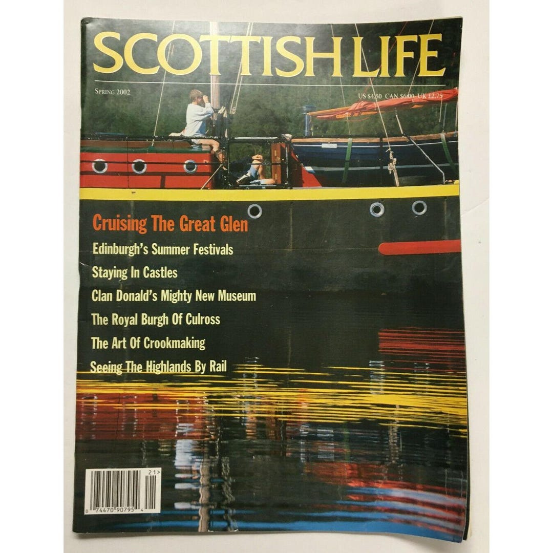 Scottish Life Magazine Spring 2002 Edinburgh's Summer Festival, Clan ...