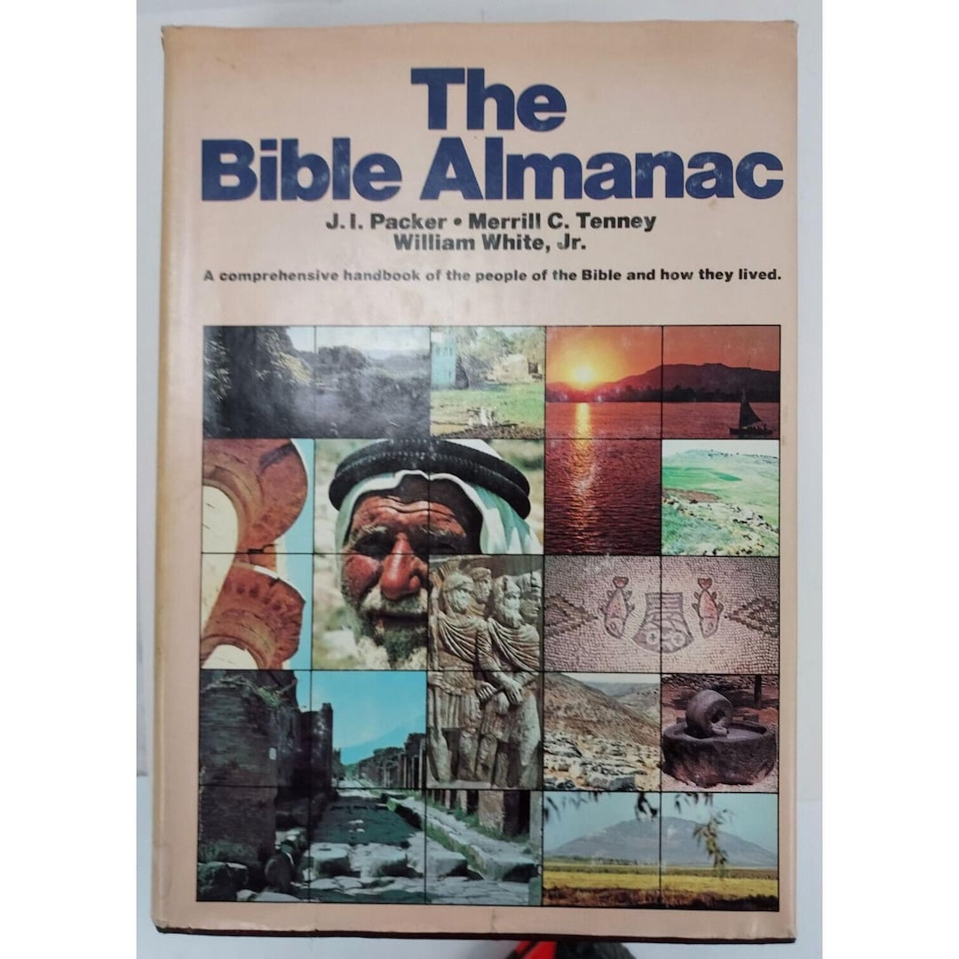 The Bible Almanac Packer, Tenney & White ©1980 Guidepost Religious Book ...