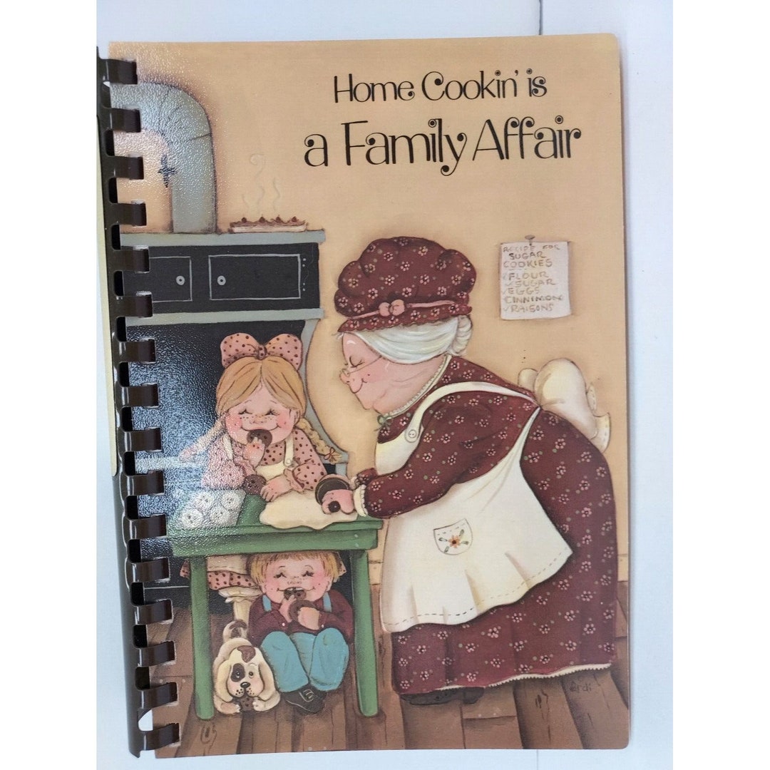 Cookbook Home Cooking is a Family Affair St Pauls United Church of ...