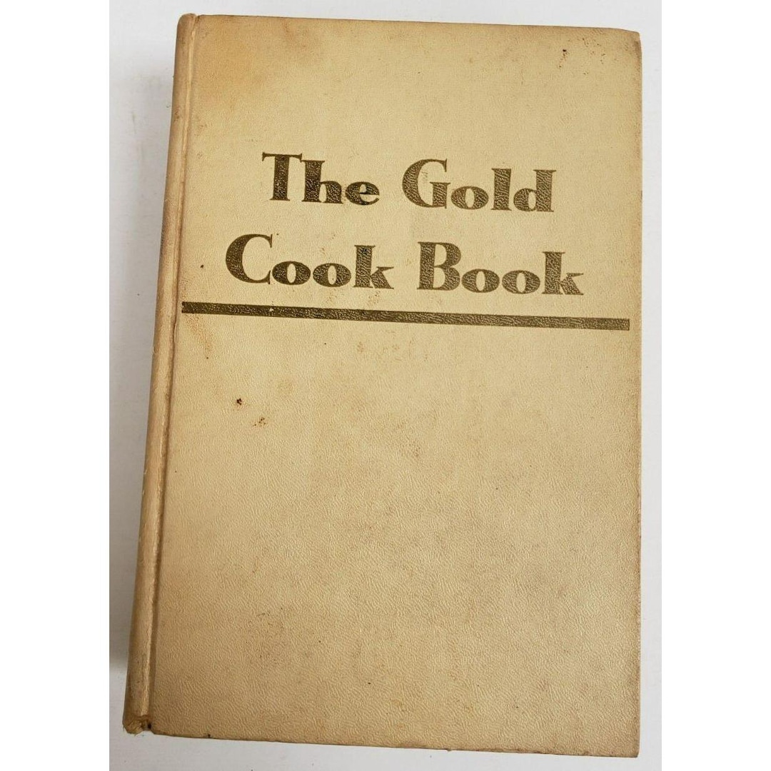 The Gold Cook Book Chef Louis P. De Gouy Gourmet Recipes 1256 Pages - Etsy