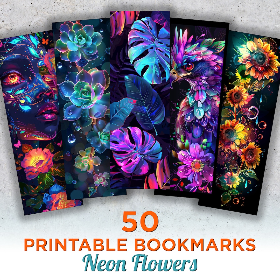 50 Neon Flowers Printable Bookmarks, Floral Digital Download Bookmark ...