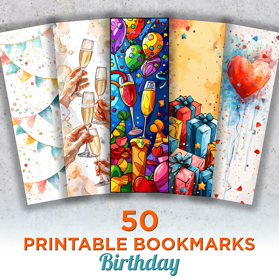50 Birthday Printable Bookmarks, Birthday Digital Bookmark Sheets ...