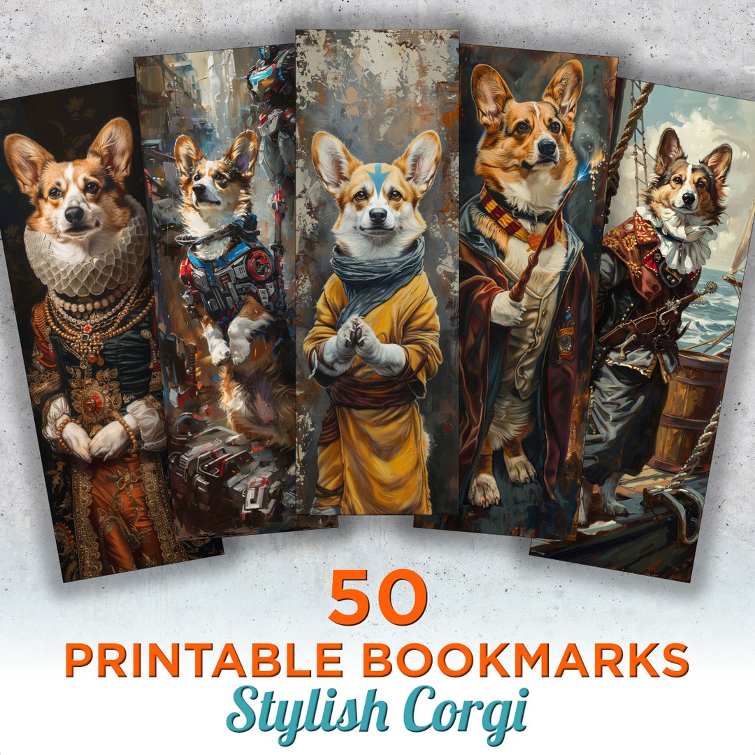 50 Stylish Corgi Printable Bookmarks, Corgi Digital Bookmark Sheets ...
