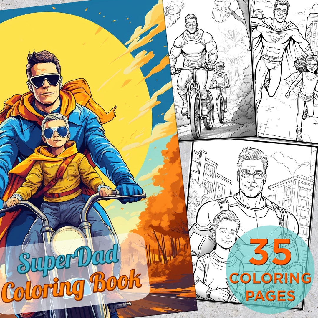 35 Superdad Coloring Pages, Super Dad Printable Grayscale Coloring Book ...