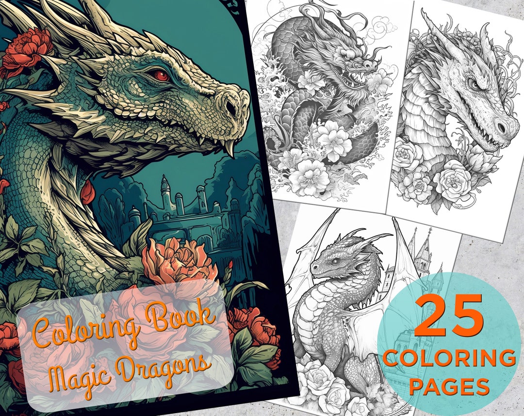 25 Magic Dragons Coloring Pages, Adults Kids Printable Grayscale ...