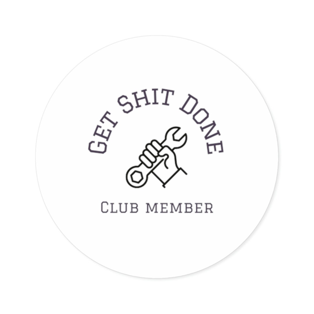 Get Shit Done Club Member Sticker - Etsy
