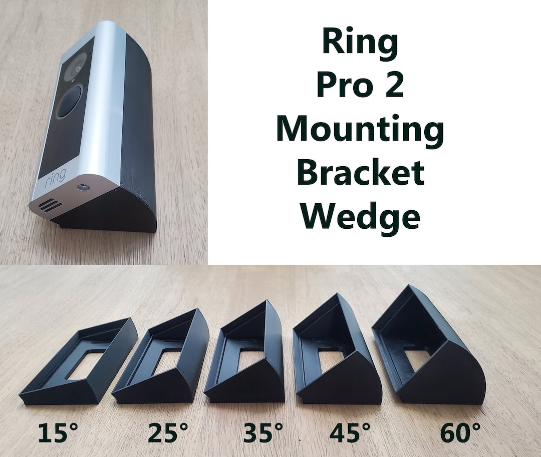 Ring Pro 2 Doorbell Wedge Angle Mount Bracket Holder 15 25 35 45 60 75 90 Degree. 3D Printed. UV ...
