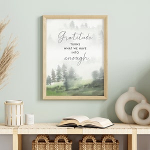 Printable Art: Gratitude Turns What We Have Into Enough, Wall Art, Home ...