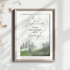 Printable Art: Gratitude Turns What We Have Into Enough, Wall Art, Home ...