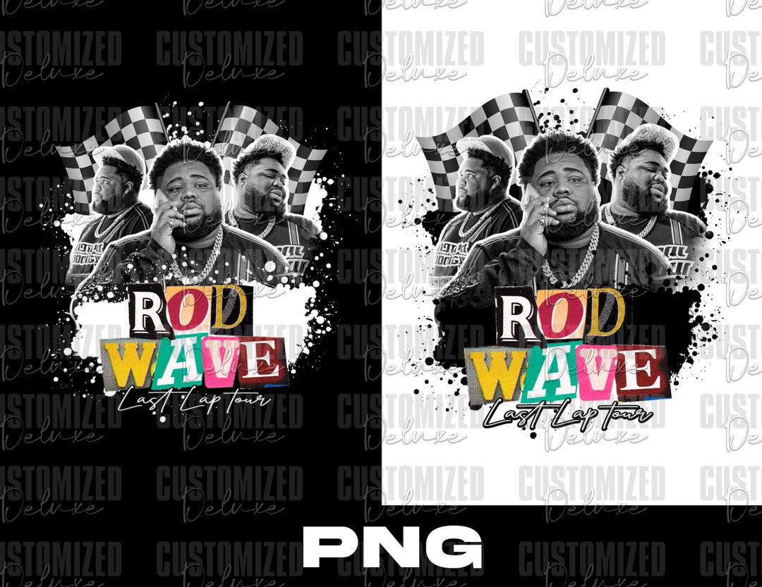 2 Files Rod Wave Png Version Ultimate - Last Lap Tour Shirt - Vintage ...