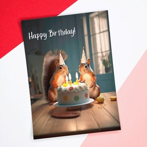 Squirrel Birthday Card With Birthday Cake Birthday Hats Birthday ...