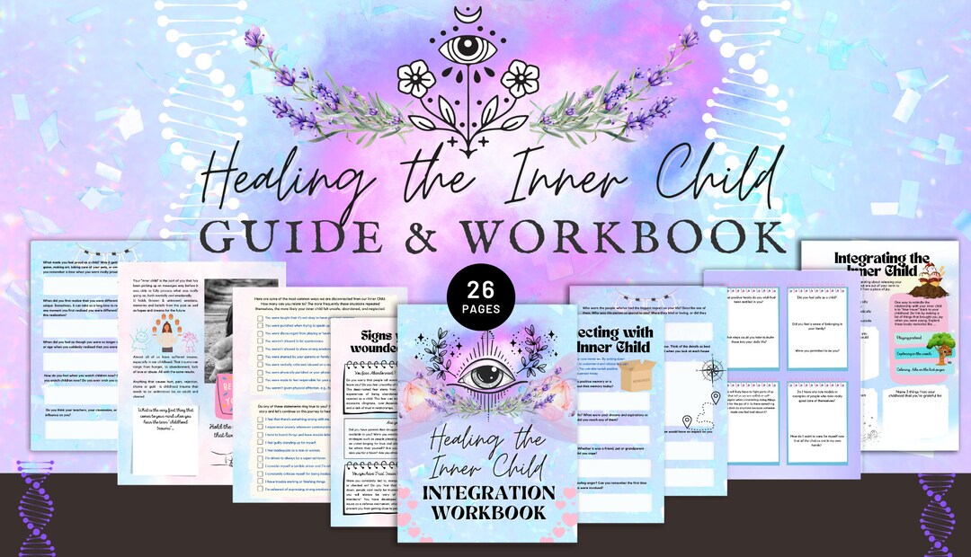 Healing the Inner Child Journal / Inner Child Healing Integration ...