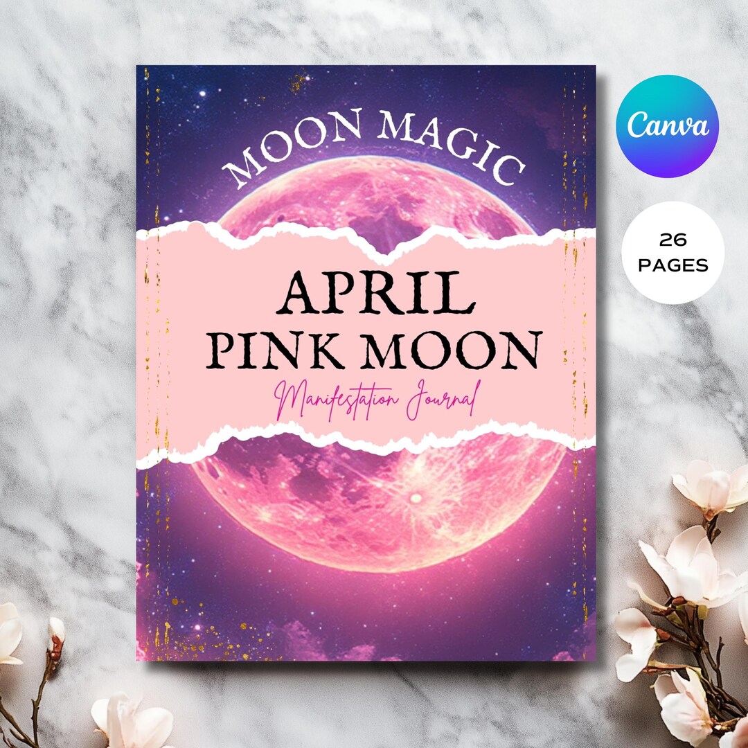 Pink Moon Journal, Healing With the April Full Moon, Pink Moon Lunar ...