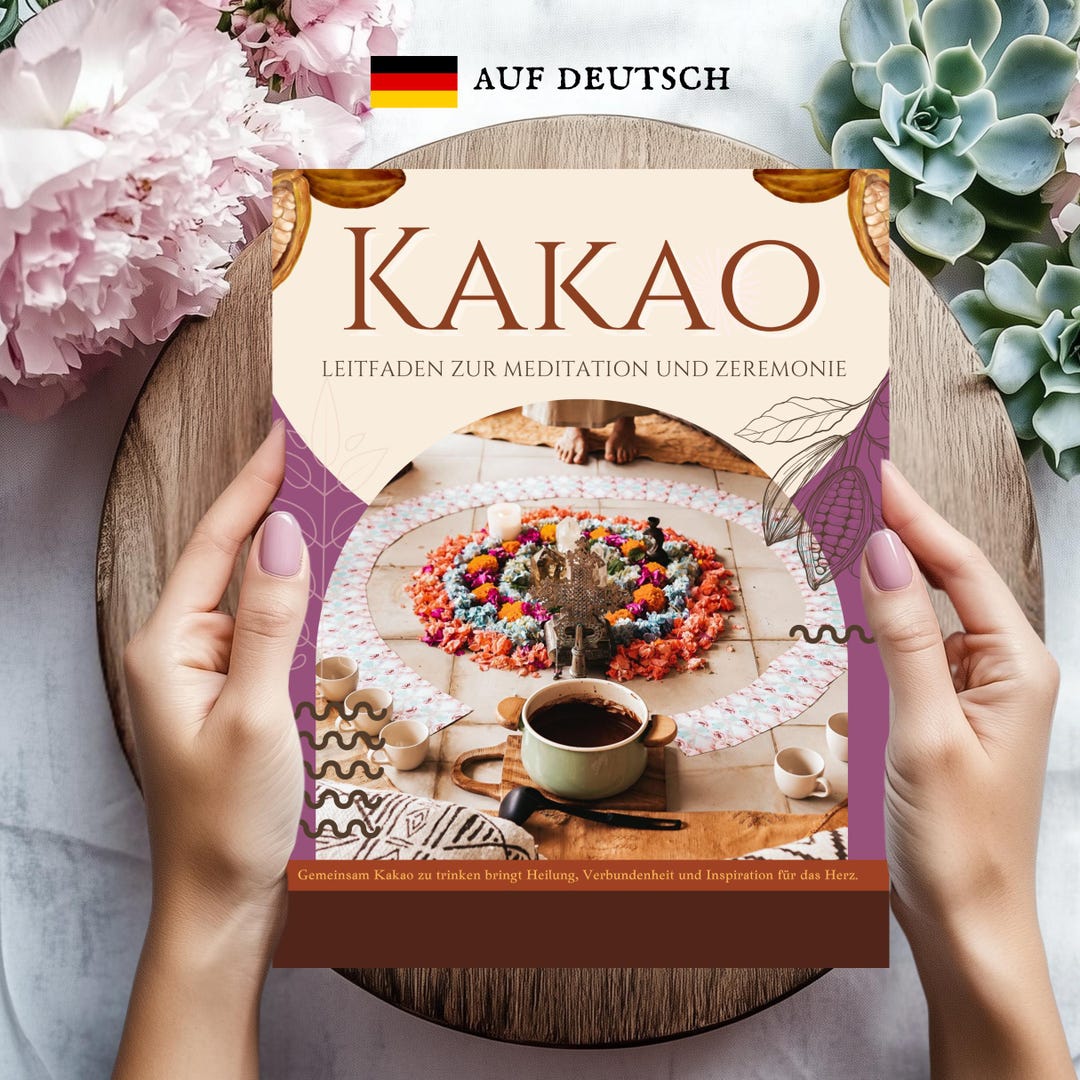 Kakao Ceremony Guide: Recipes & Scripts (german) (digital Download) - Etsy