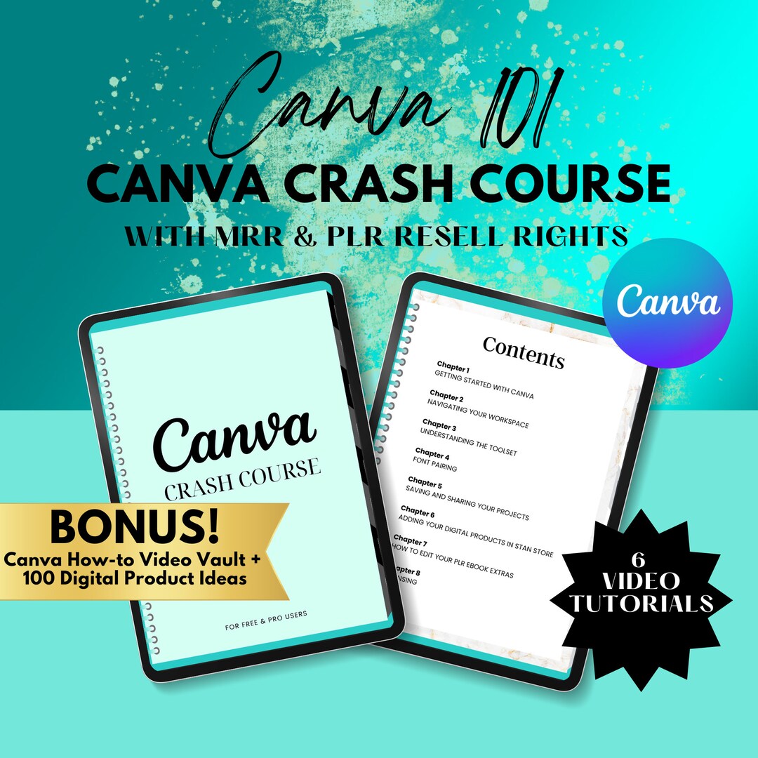 Canva Crash Course How to Guide With Video Tutorials Master Resell ...