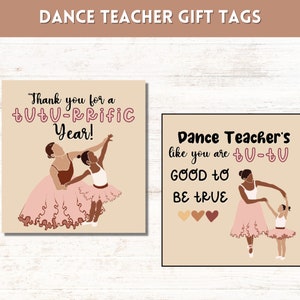 Dance Teacher Appreciation Tags, Ballet Teacher Appreciation Tags ...